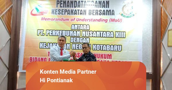 PTPN XIII Teken MoU dengan Kejari Kotabaru dan Kejari Tanah Bumbu ... PTPN XIII Teken MoU dengan Kejari Kotabaru dan Kejari Tanah Bumbu ...
